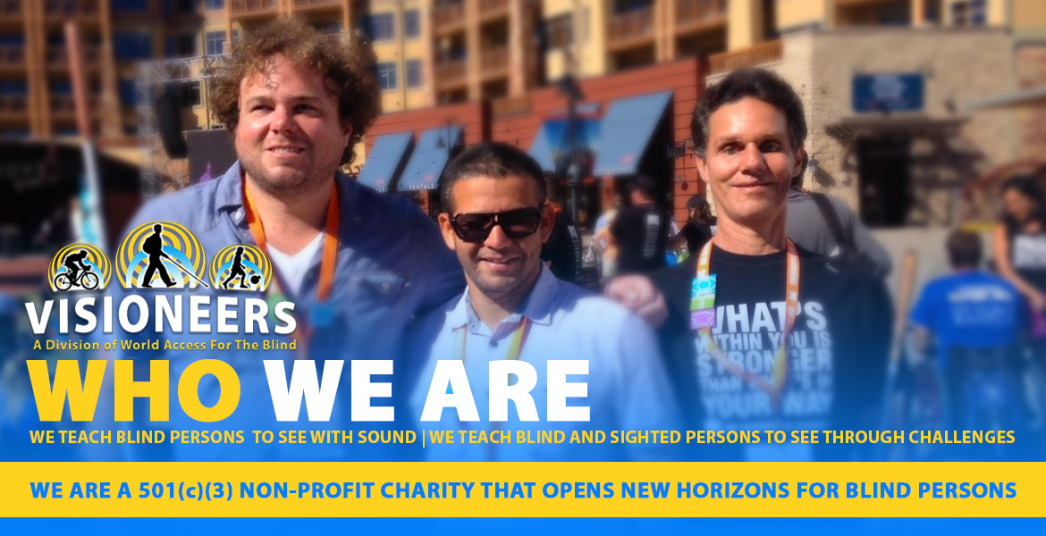 Visioneers.org – We teach blind people to see with SonarVision